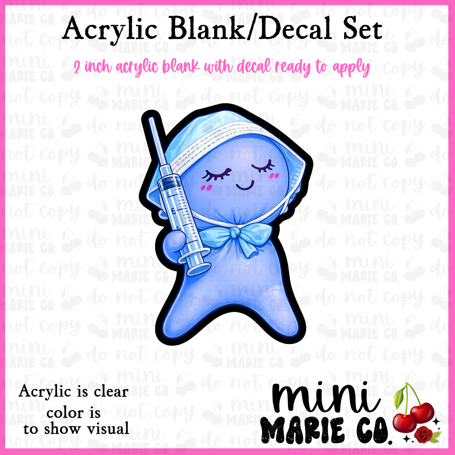 Glove Baby with Syringe Acrylic Blank/Decal Set – Mini Marie CO.