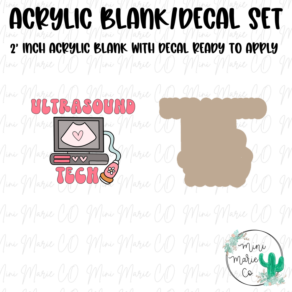 Ultrasound Tech Acrylic Blank/Decal Set – Mini Marie CO.